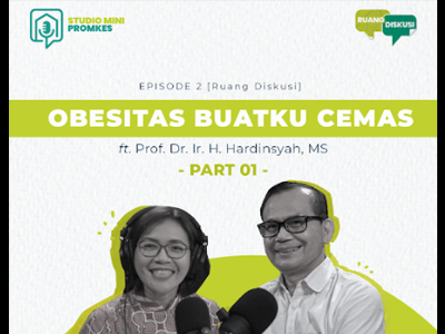Foto Studio Mini Promkes Podcast #2 [Ruang Diskusi] - Obesitas Buat Ku ...